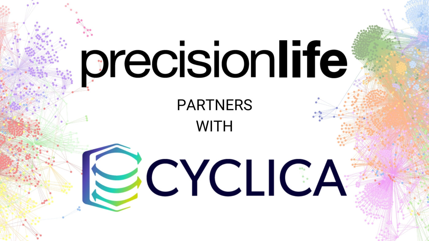 PrecisionLife and Cyclica sign strategic partnership combining leading data-driven biology and ...